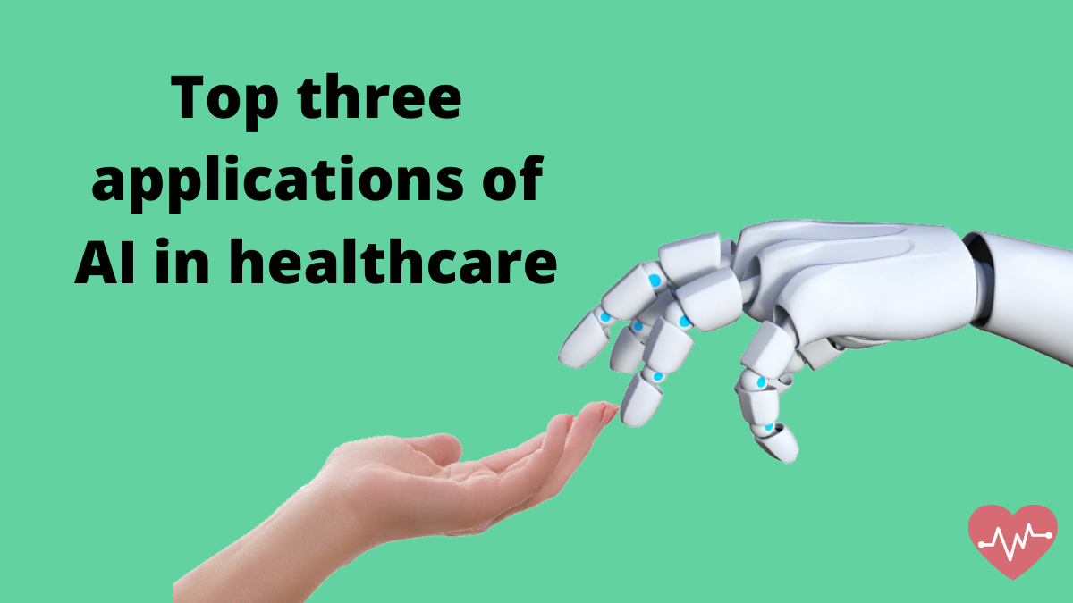 Nuventure Blog Top 3 applications of AI in healthcare