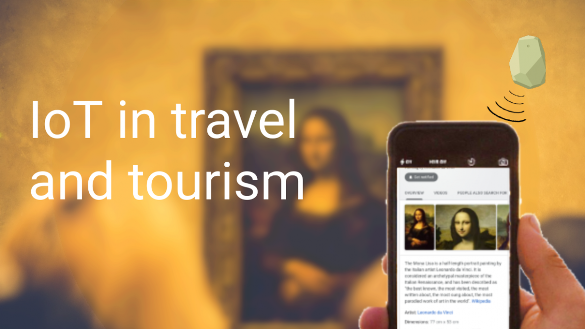 IoT in Travel and Tourism | Smart Tourism Technology